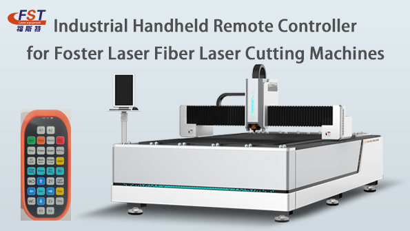 News - Industrial Handheld Remote Controller for Foster Laser Fiber ...